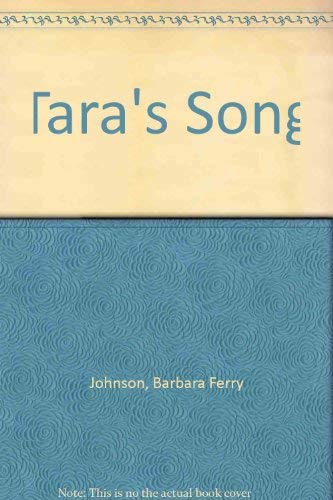 Tara's Song: Barbara Ferry Johnson: 9780722150566: Amazon.com: Books