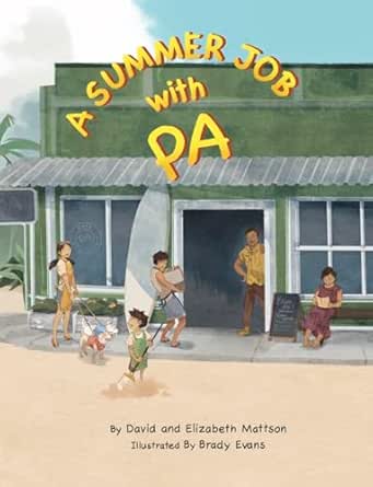 Amazon.com: A Summer Job with Pa eBook : Mattson, Elizabeth, Mattson ...