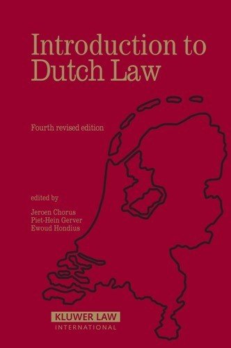 Introduction to Dutch Law: Fourth Edition: Chorus: 9789041122698 ...