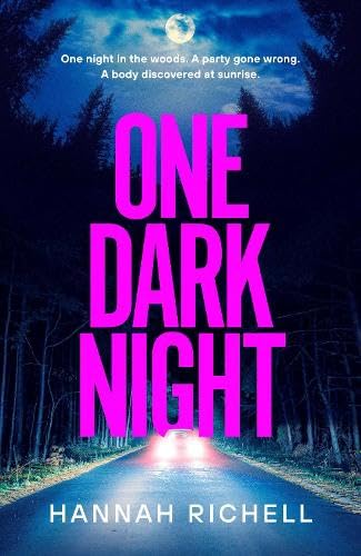 One Dark Night: Amazon.co.uk: Richell, Hannah: 9781398528000: Books