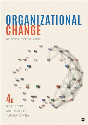 Organizational Change: An Action-Oriented Toolkit: 9781071876312 ...