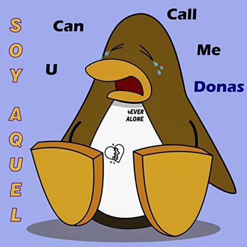 Amazon Music Unlimited - U Can Call Me Donas 『Soy Aquel』