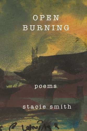 Buy Open Burning: poems Book Online at Low Prices in India | Open ...