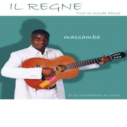 Play Il règne by Massamba et Les Combattants on Amazon Music