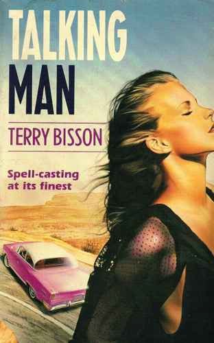 Talking Man: Bisson, Terry: 9780747230113: Amazon.com: Books