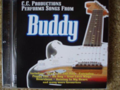 C.C. Productions - C.C. Productions Performs Songs From Buddy (Buddy ...