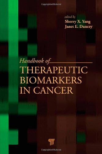 Handbook of Therapeutic Biomarkers in Cancer (2013-06-21): unknown ...