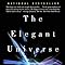 The Elegant Universe: Superstrings, Hidden Dimensions, and the Quest ...