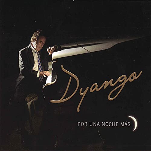Play Por Una Noche Más by Dyango on Amazon Music