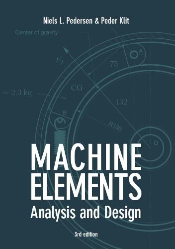 Buy Machine Elements: - Analysis and Design Book Online at Low Prices ...