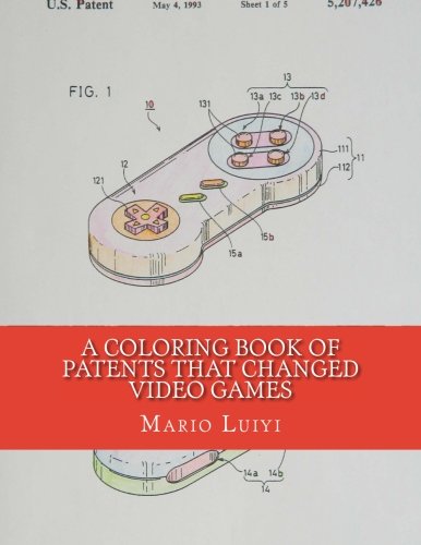 Amazon.com: A Coloring Book of Patents That Changed Video Games: A ...