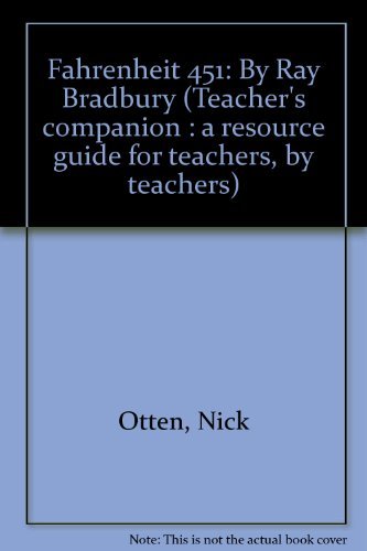 Amazon.com: Fahrenheit 451: By Ray Bradbury (Teacher's companion : a ...