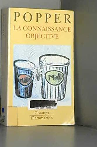 Amazon.com: Connaissance objective (La): 9782080814050: Popper Karl R ...