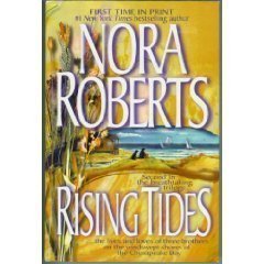 Rising Tides (Chesapeake Bay, No. 2): Nora Roberts: 9781568657899: Amazon.com: Books