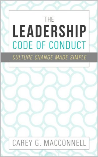 The Leadership Code of Conduct eBook : MacConnell, Carey: Amazon.co.uk ...