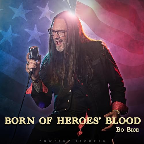 Born Of Heroes' Blood by Bo Bice on Amazon Music - Amazon.com