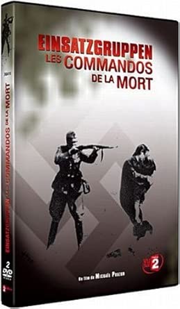 Amazon Einsatzgruppen Les Commandos De La Mort 3333297664103 Books