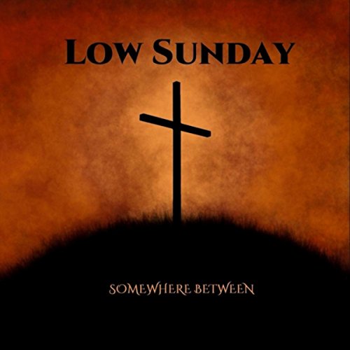 Play Somewhere Between by Low Sunday on Amazon Music