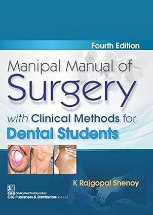 Cbs Manipal Manual Of Surgery With Clinical Methods For Dental Students ...