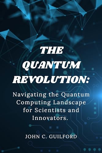 20 Best New Quantum Computing Books To Read In 2024 - BookAuthority