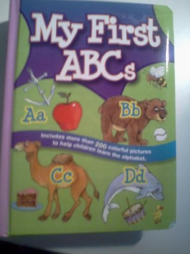 My First Abcs: Michael L. Denman and Catherine Halagan: 9781934967485 ...