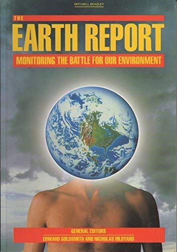 The Earth Report The Essential Guide to Global Ecological Issuses ...