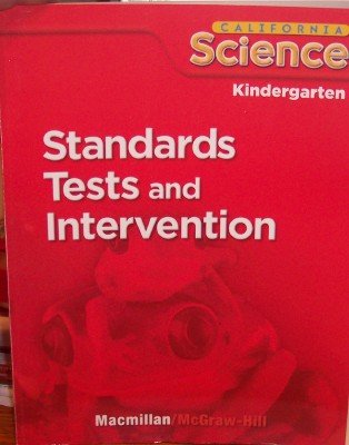 Standards Tests and Intervention Grade Kindergarten (California Science ...