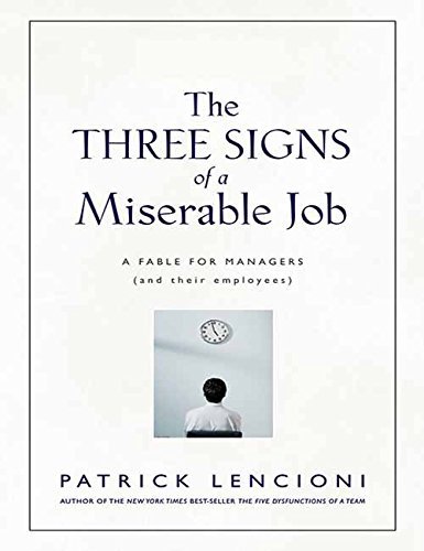 The Three Signs Of A Miserable Job: 9788126552696: Amazon.com: Books