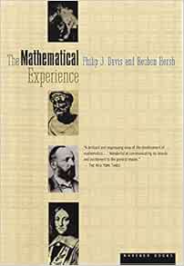 The Mathematical Experience: Davis, Phillip J., Hersh, Reuben: 0046442929684: Amazon.com: Books