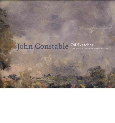 John Constable: Oil Sketches from the V&A (Hardback) - Common: unknown ...