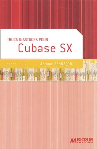 Amazon.com: Trucs & astuces pour Cubase SX: 9782915240030: Jean-Michel ...