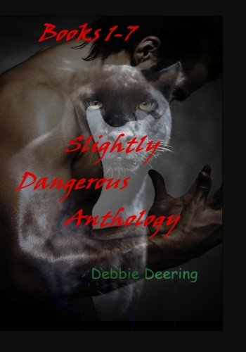 Slightly Dangerous Anthology : Deering, Debbie: Amazon.in: Books