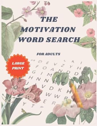 Motivational Word Search for Adults: Discover, Learn, and Stay Inspired ...