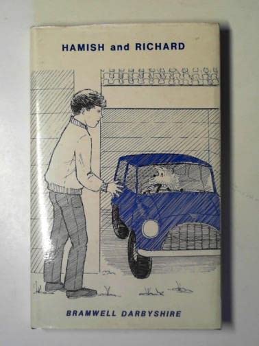 Hamish and Richard: DARBYSHIRE, Bramwell: 9780861169856: Amazon.com: Books