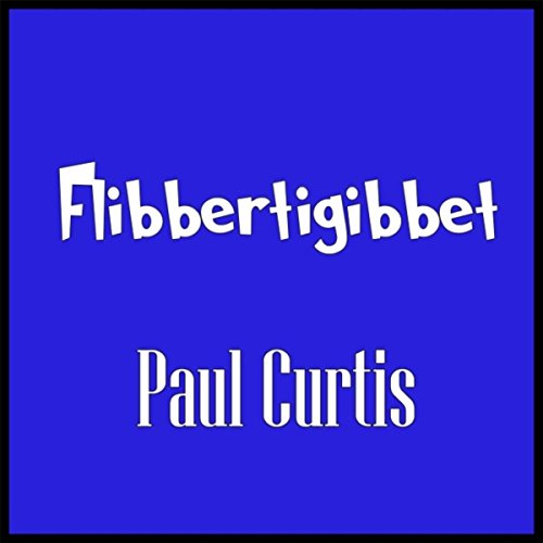 Amazon.com: Flibbertigibbet : Paul Curtis: Digital Music