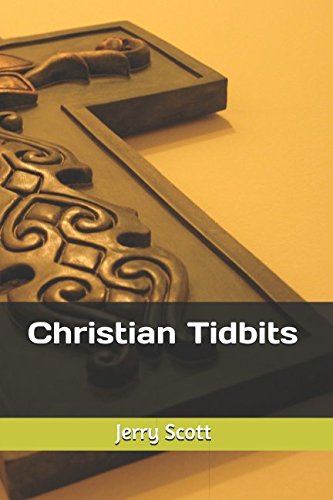 Christian Tidbits: Scott, Jerry: 9781976932830: Amazon.com: Books