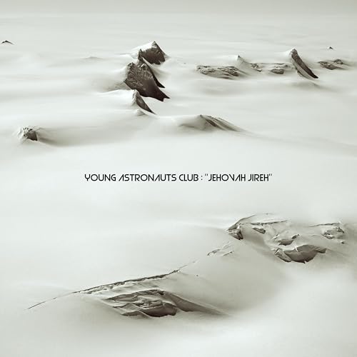 Amazon.co.jp: Jehovah Jireh : Young Astronauts Club: デジタルミュージック