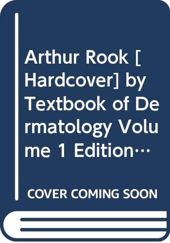 Arthur Rook [Hardcover] by Textbook of Dermatology Volume 1 Edition ...