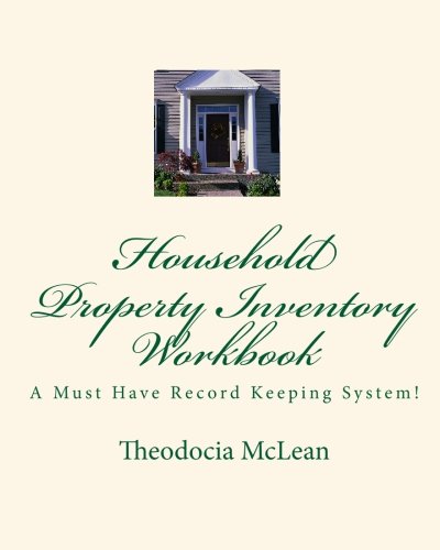 Household Property Inventory Workbook: A Must Have Record Keeping ...