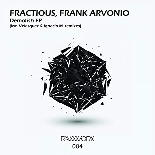 Amazon.com: Demolish EP : Fractious, Frank Arvonio: Digital Music