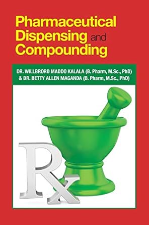 Buy Pharmaceutical Dispensing and Compounding Book Online at Low Prices ...