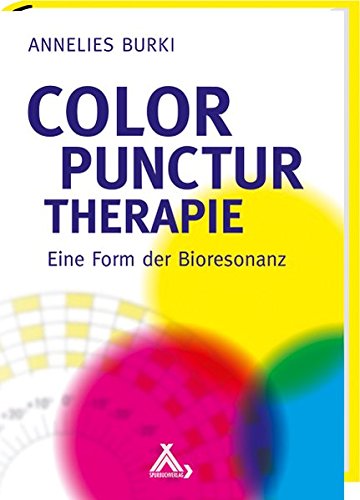 Amazon.com: Color Punctur Therapie: Eine Form der Bioresonanz ...