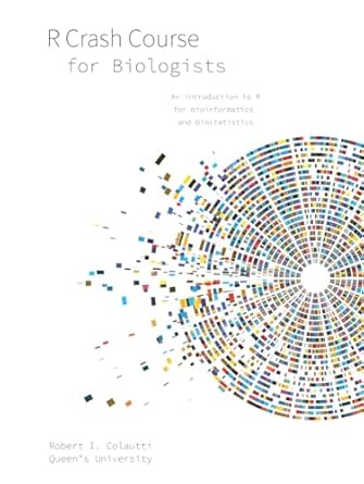 R Crash Course for Biologists: An introduction to R for bioinformatics ...