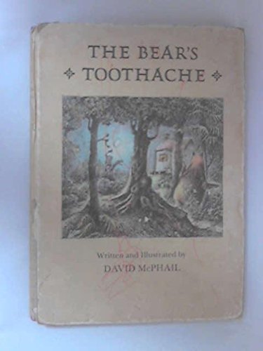 Bear's Toothache: David McPhail: 9780233966557: Amazon.com: Books