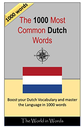 The 1000 Most Common Dutch Words Vocabulary Training Learn The the-1000-most-common-dutch-words-vocabulary-training-learn-the