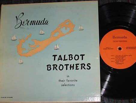 Bermuda - Talbot Brothers In Their Favorite Selections: Talbot Brothers ...