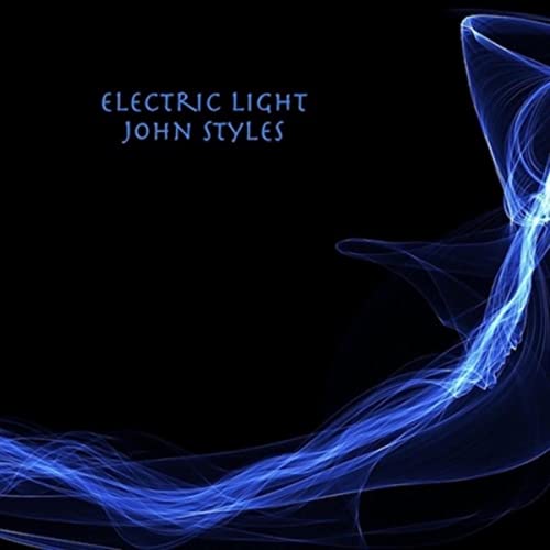 Amazon.co.jp: Electric Light : John Styles: デジタルミュージック