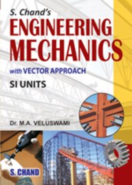 Buy S. Chand’s Engineering Mechanics with Vector Approach Book Online ...