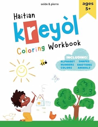 Haitian Kreyol Coloring Workbook for Kids: Fun and Easy Beginner's ...