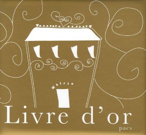 Livre d'or du Pacs : Fischer, Guylaine, Mallié, Anne: Amazon.fr: Livres